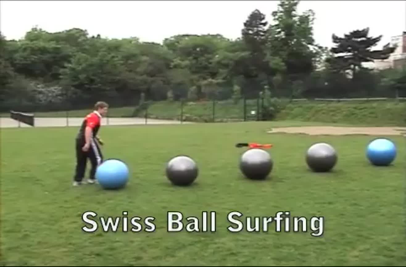 Exercise ball surfing.