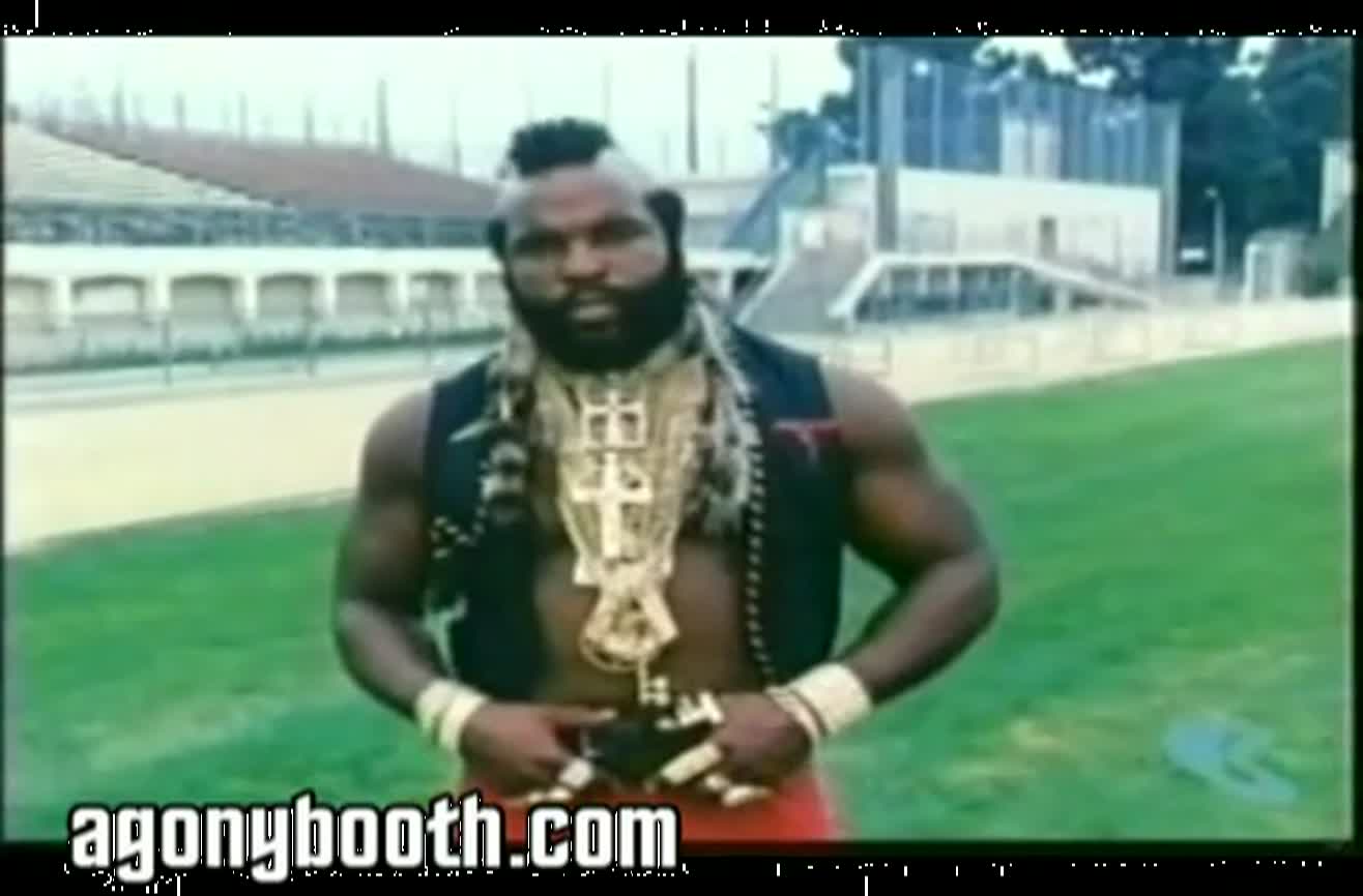 Life lessons with Mister T.