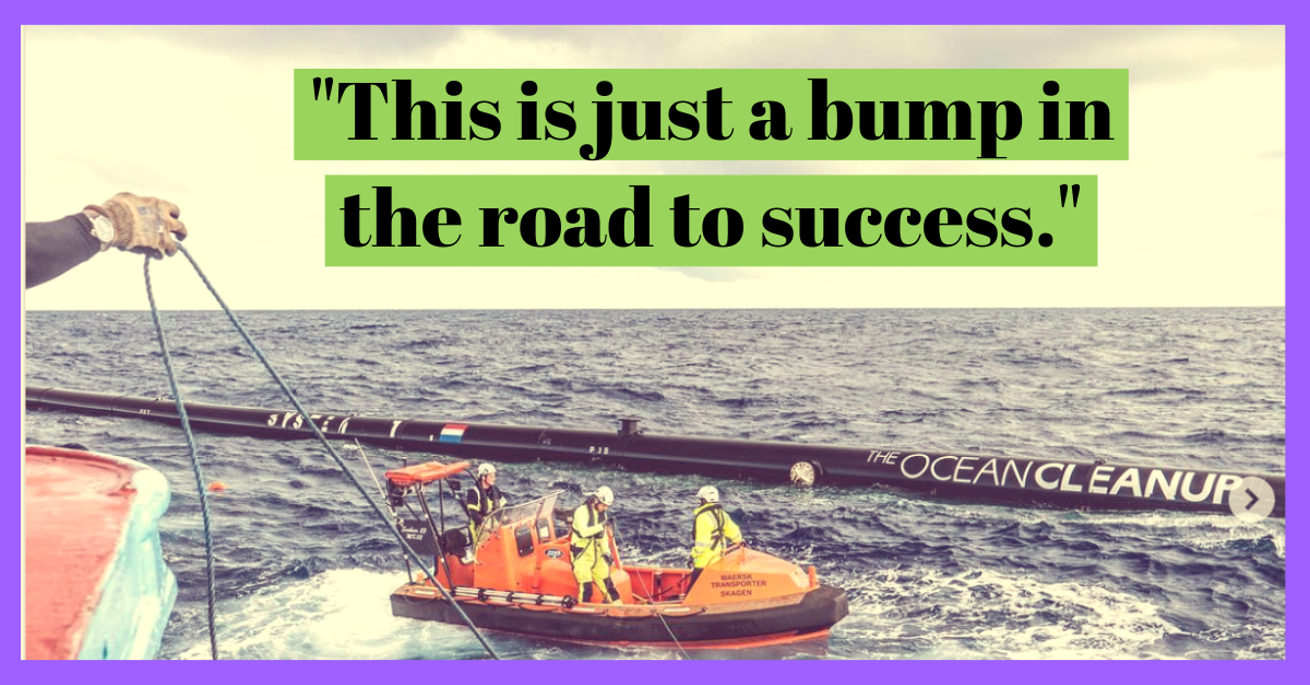 Don't Worry. The Founder of "The Ocean Cleanup" Says it Will Return ...