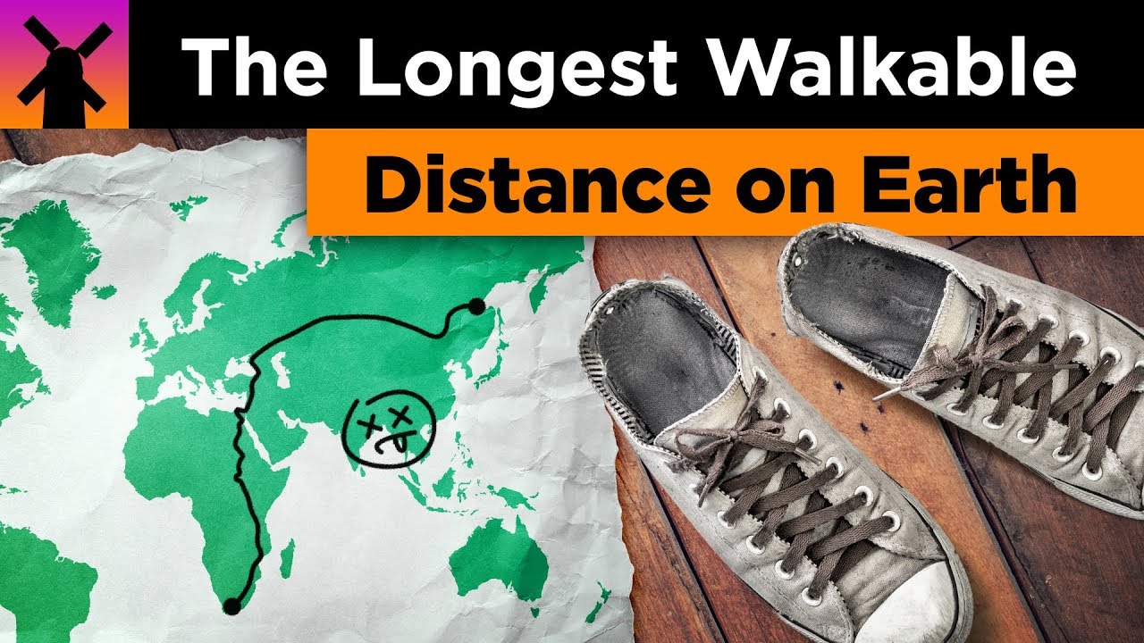 What's the longest walk-able route on Earth?