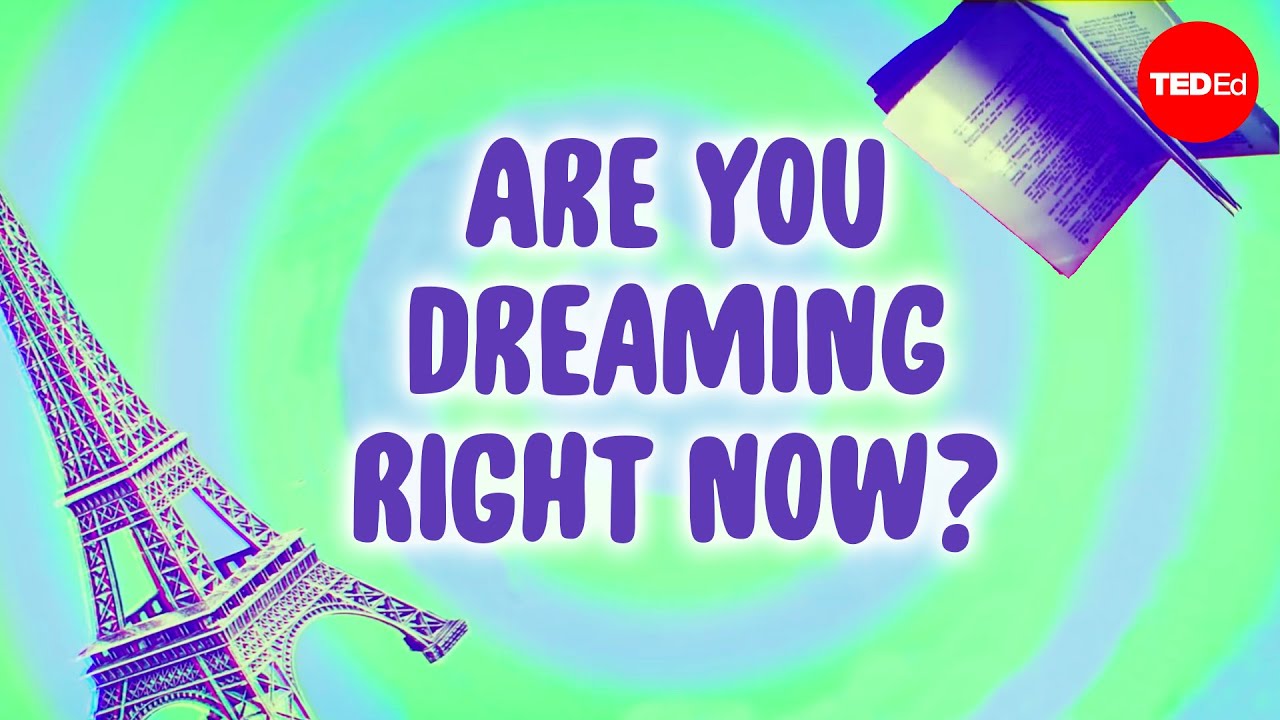 How do you know you're not dreaming?